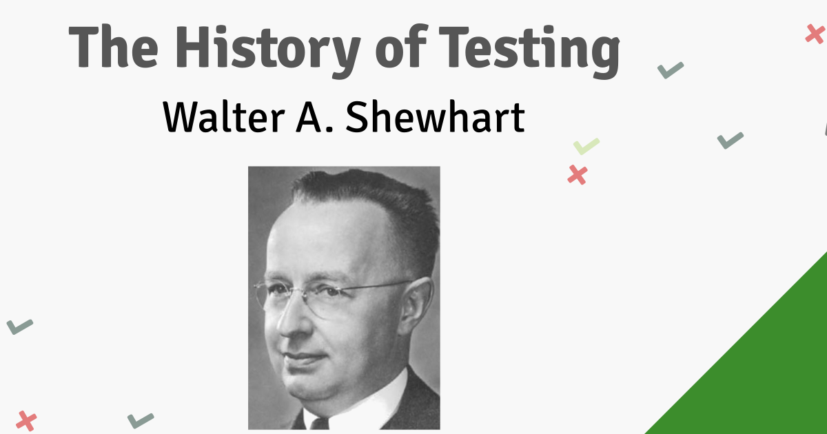 On March 18, 1891 was born Walter Andrew Shewhart : r/KiwiTCMS